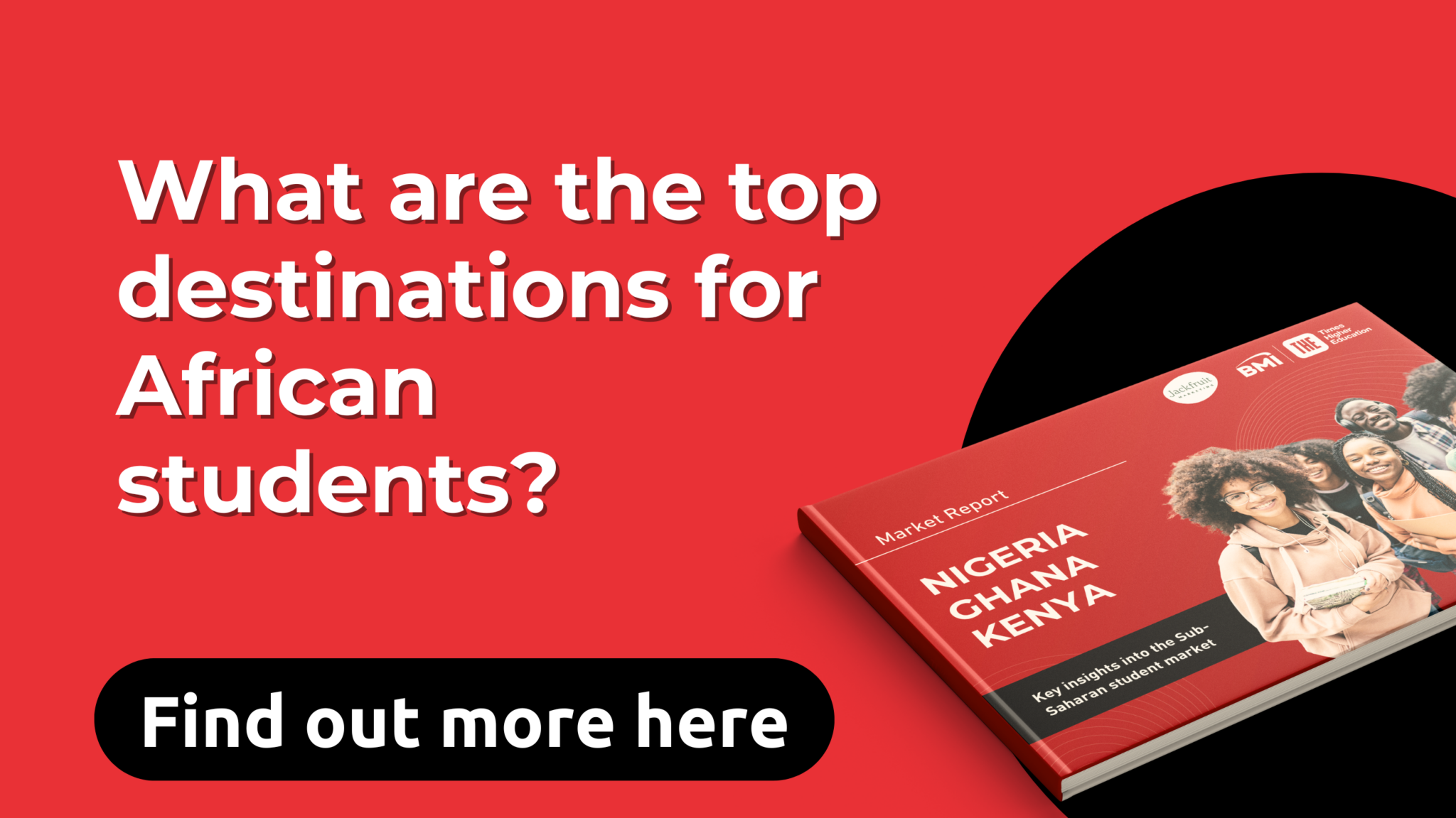 International Student Recruitment | Student Fairs | BMI Times Higher ...